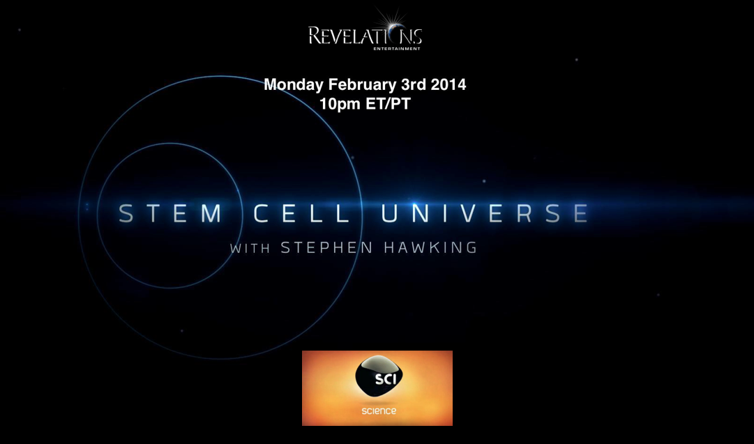 Stem Cell Universe with Stephen Hawking: TV show graphic and link - The ...